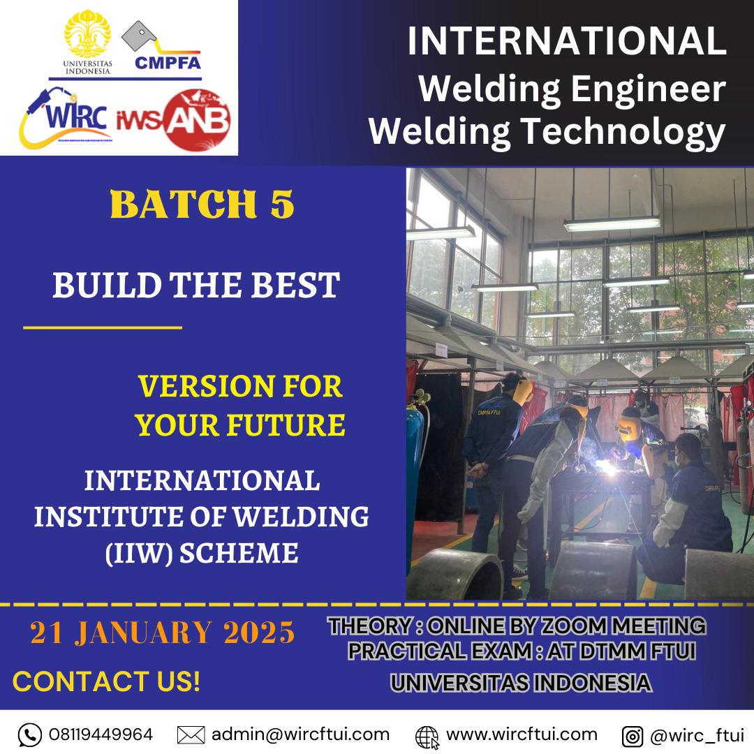 International Welding Engineer Batch #5 | WIRC - FTUI